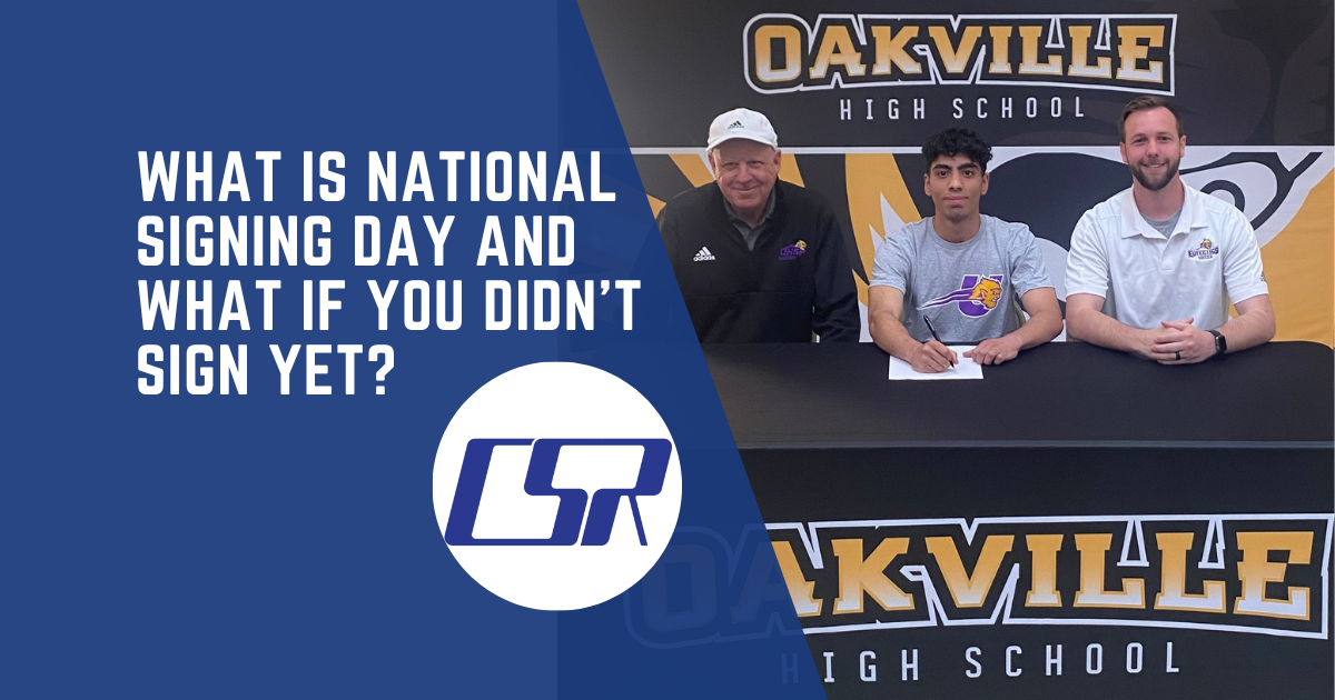 What Is National Signing Day and What If You Didn’t Sign Yet – College ...